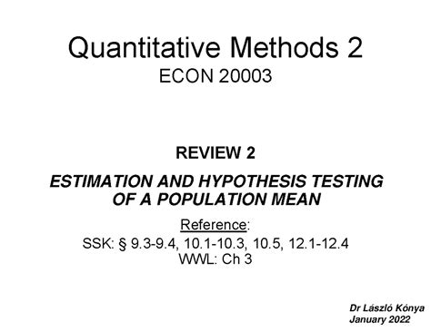 Review 2 Quantitative Methods 2 Econ 20003 Review 2 Estimation And
