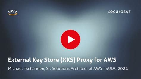 Securosys On Linkedin External Key Store Xks Proxy For Amazon Web Services