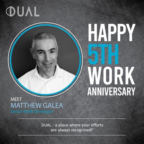 Congratulations To Matt Galea Who Today Celebrates His 5 Year Anniversary With Dual
