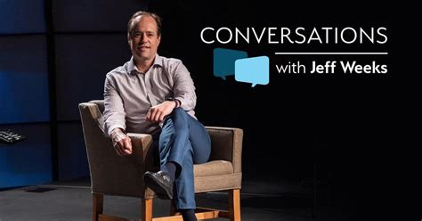 Conversations With Jeff Weeks Pbs