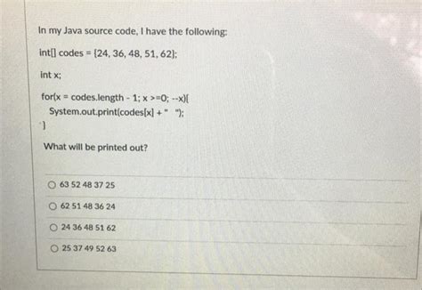 Solved Question 21 45 In My Java Source Code I Have The