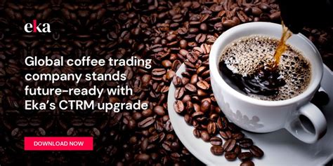 Eka Software Solutions On Linkedin Coffee Trading Company Implements