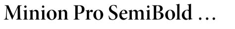 Minion Pro Semibold Display Police Webfont And Desktop Myfonts