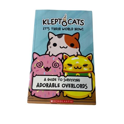 Kleptocats Its Their World Now Book S