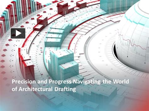 Ppt Precision And Progress Navigating The World Of Architectural
