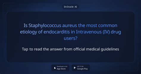 Is Staphylococcus Aureus The Most Common Etiology Of Endocarditis In