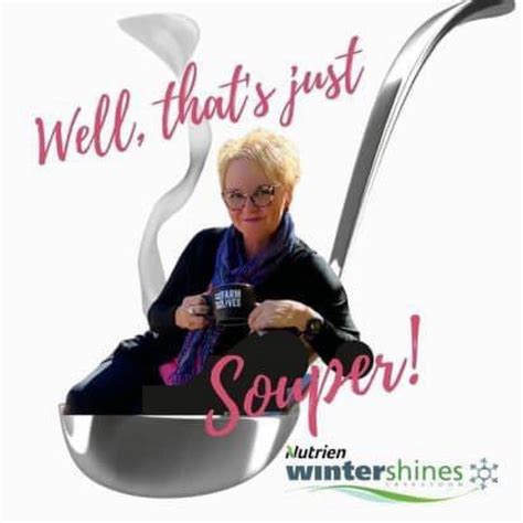 Adele Buettner On Linkedin Soupson Yxechefs Nutrienwintershine