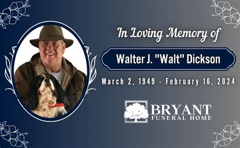 Walter J Walt” Dickson