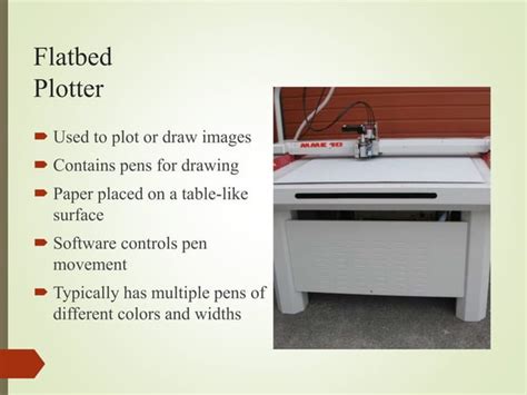 plotters types of plotters and audio output devices pptx