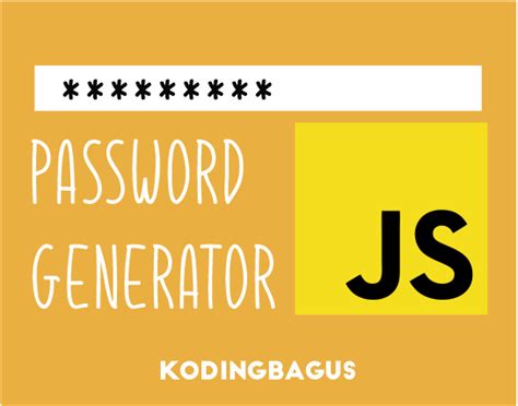 Source Code Password Generator Javascript Koding Bagus