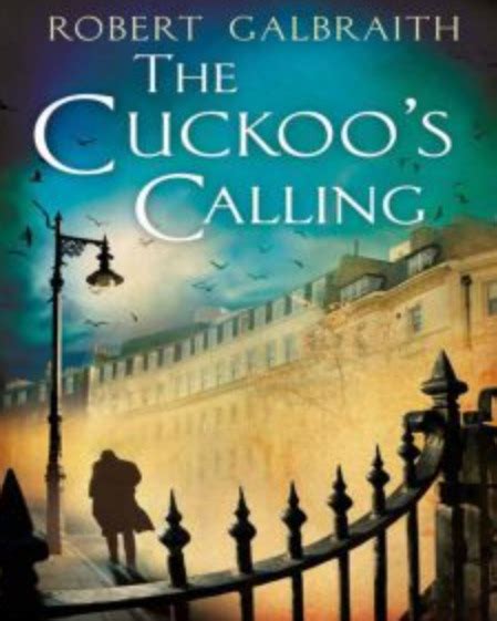 The Cuckoos Calling By Robert Galbraith Pdf Epub Download Or Read Online