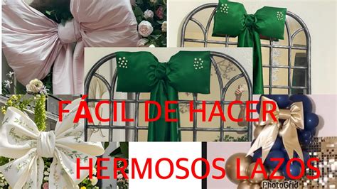 Como Hacer Lazos Grandes Para Decorar MoÑo Youtube