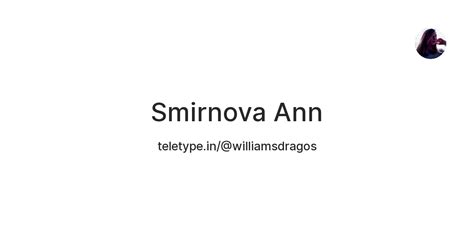Smirnova Ann — Teletype