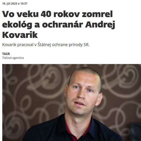 Vo Veku 40 Rokov Nečakane Zomrel Očkovaný Andrej Kovárik Bojovník Za Povinné Očkovanie Inenoviny