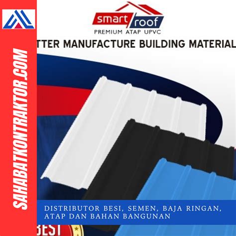 Atap Upvc Smart Roof Single Layer Harga Distributor Baja Ringan