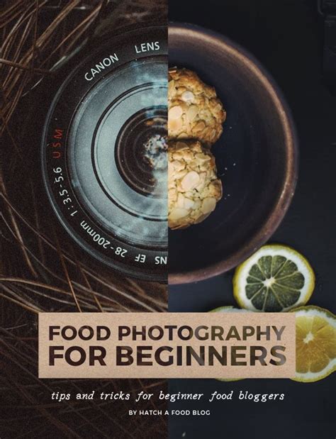 Food Photography For Beginners Tips And Tricks For Beginner Food Bloggers