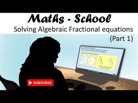 Maths School Solving Fractional Equations Part 1 Linear