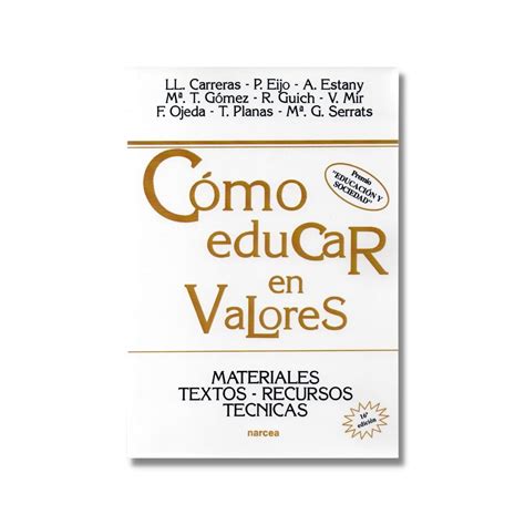 Cómo Educar En Valores