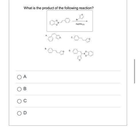 Solved What Is The Product Of The Following Reaction Chegg