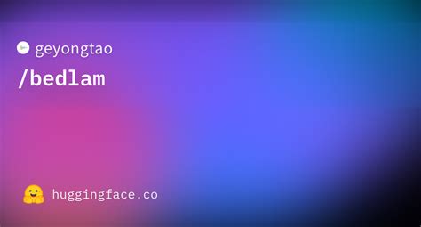 Geyongtaobedlam · Datasets At Hugging Face