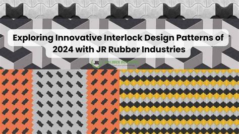 The Best Innovative Interlock Design Patterns For 2024 The Best Innovative Interlock Design Patterns For 2024