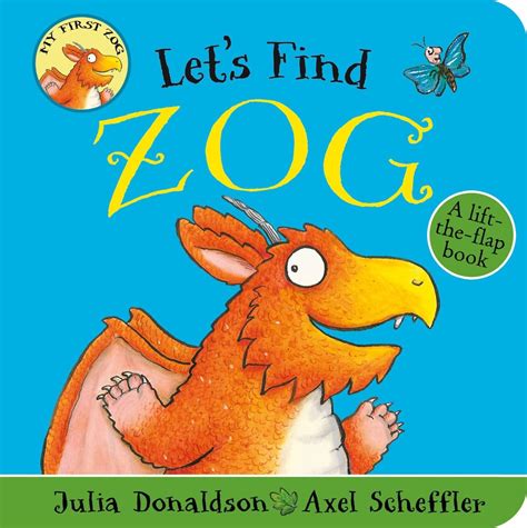 Lets Find Zog Donaldson Julia Scheffler Axel Au Books
