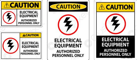 Electrical Safety Sign Caution Electrical Equipment Authorized Personnel Only Stock Vector