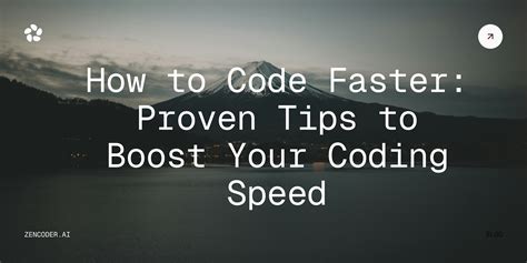 How To Code Faster 10 Proven Tips To Boost Coding Speed