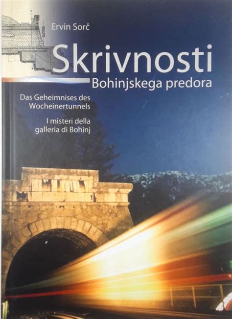 Skrivnosti Bohinjskega Predora