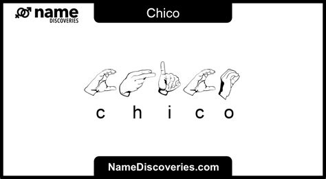 Chico Name Meaning And Origin