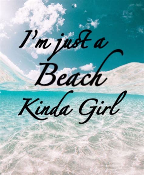Pin By Veronica Oldfield On Sayings Beach Bum Quote I Love The Beach
