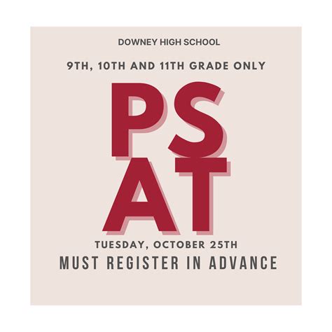 Psat Testing Information Downey High School