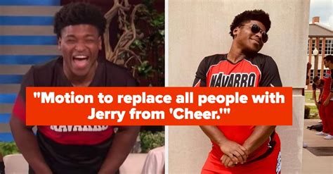 23 Tweets For Anyone Whos Obsessed With Jerry From Cheer
