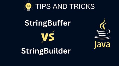 Java Stringbuffer Vs Stringbuilder Youtube