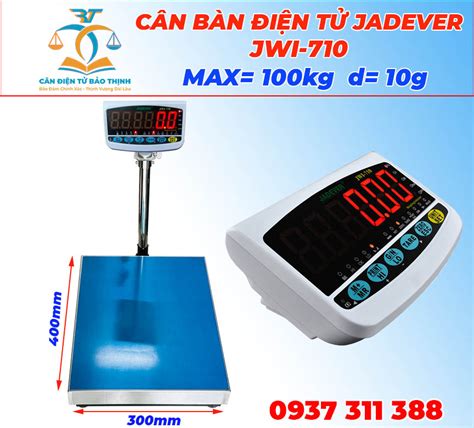 Cân Bàn Điện Tử 100kg Jadever Jwi 710