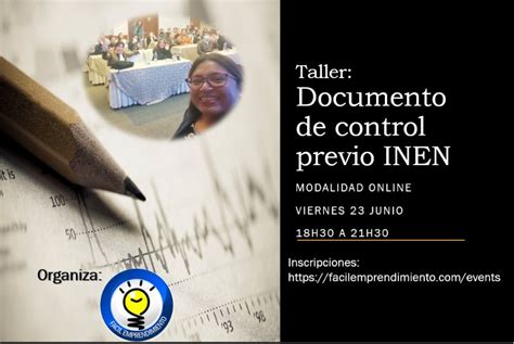 Taller Online De Documentos De Control Previo Inen Facil Emprendimiento