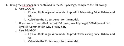 1 using the carseats data contained in the islr