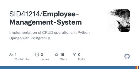 Github Sid41214employee Management System Implementation Of Crud Operations In Python Django