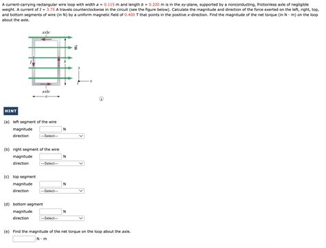 Solved A Current Carrying Rectangular Wire Loop With Width