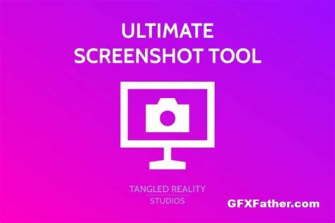 Unity Assets Ultimate Screenshot Tool V355 Gfxfather