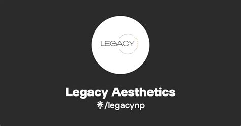 Legacy Aesthetics Instagram Facebook Linktree