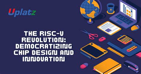 The Risc V Revolution Democratizing Chip Design And Innovation Uplatz Blog