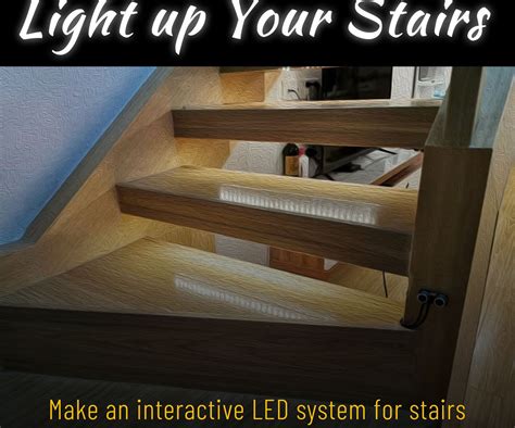 Make An Interactive Led System For Stairs 7 Steps Instructables