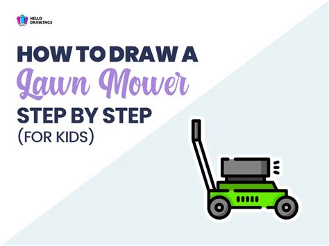 How To Draw A Lawn Mower In (10) Easy Steps For Kids