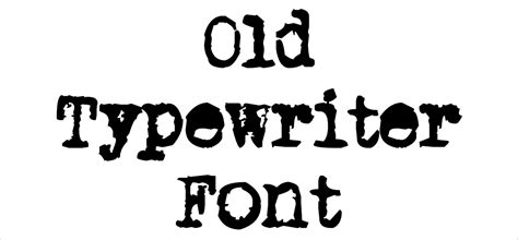 Old Typewriter Font Dafоит 𝓈𝓉𝓎𝓁𝑒
