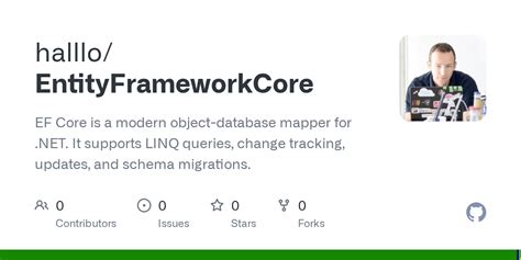 Github Hallloentityframeworkcore Ef Core Is A Modern Object