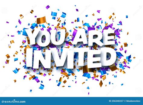 You Are Invited Sign Over Colorful Cut Ribbon Confetti Background Stock