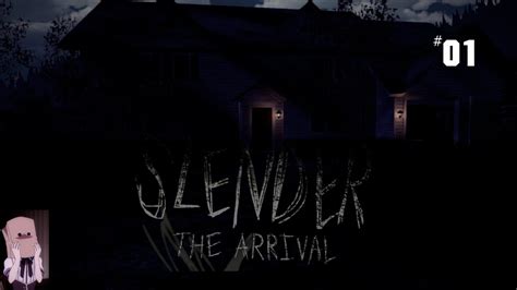 من الماضي 1 سلندر مان Slender The Arrival Youtube