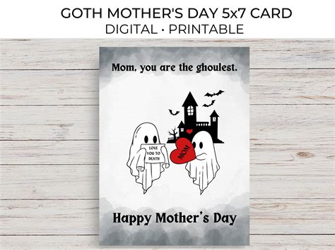 Cute Goth Mothers Day Card 5x7 Printable Card You Are The Ghoulest