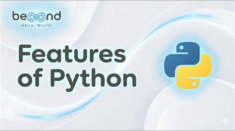 2 Features Of Python Python Tutorials Mr Sachin Youtube